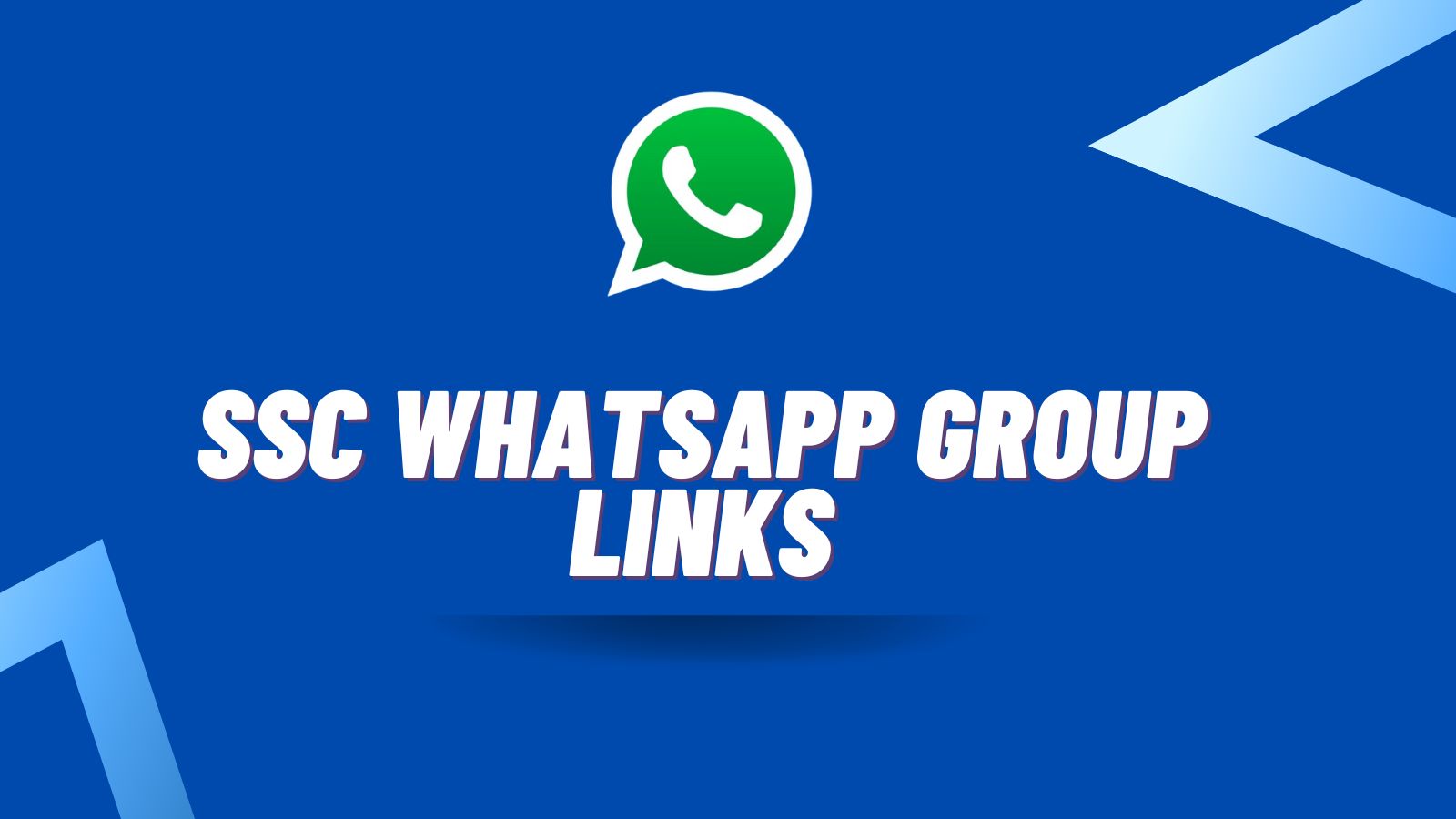 (174+) SSC WhatsApp Group Link 2024 - New Active Groups!